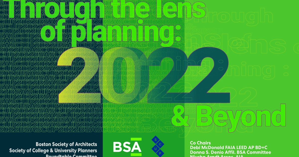 Boston Society for Architecture | BSA/SCUP College & University…